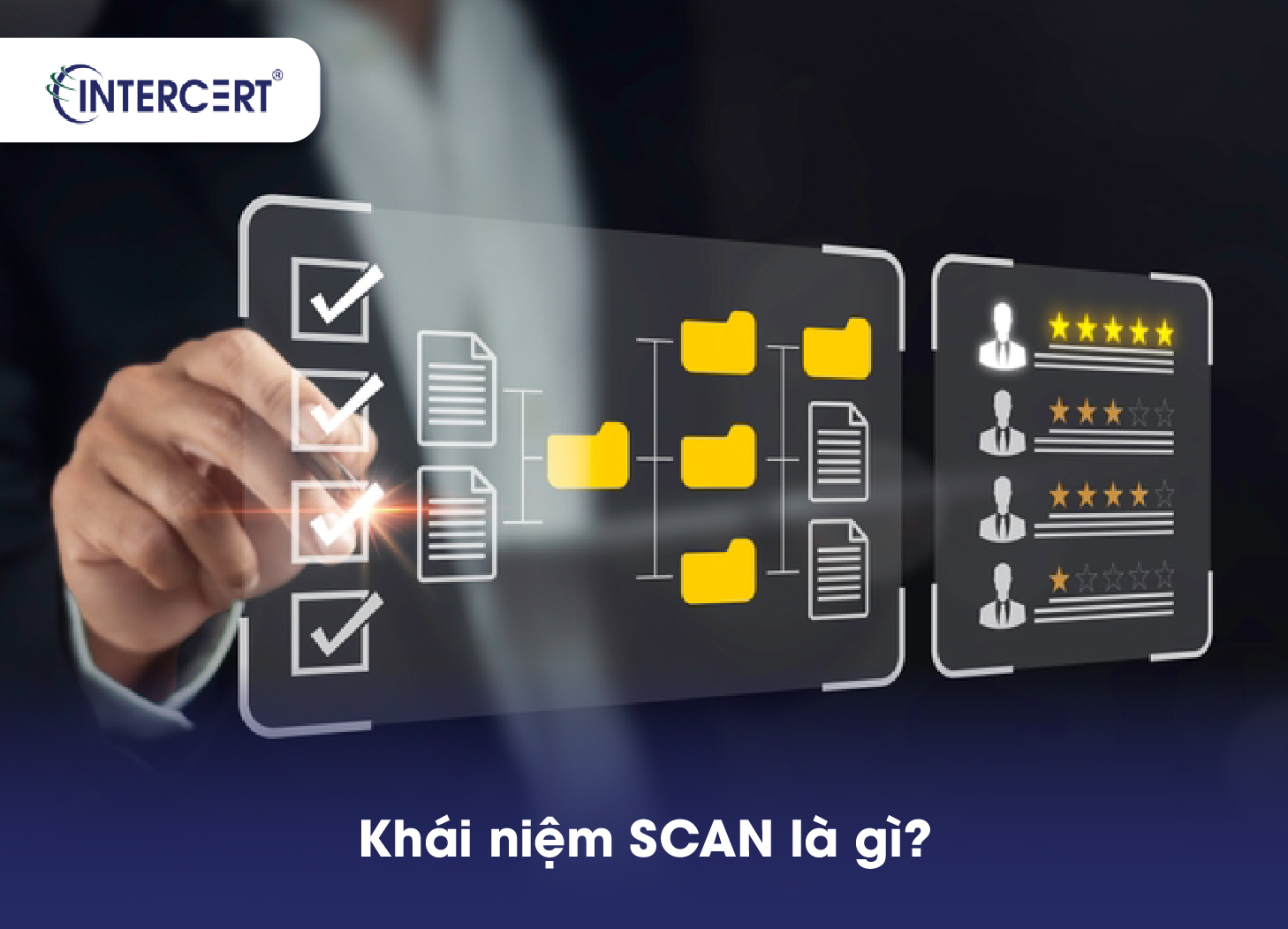Chứng nhận SCAN - Mạng đánh giá nhà cung cấp