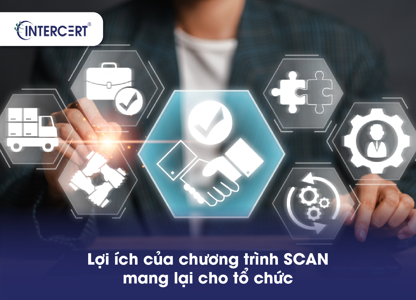 Chứng nhận SCAN - Mạng đánh giá nhà cung cấp